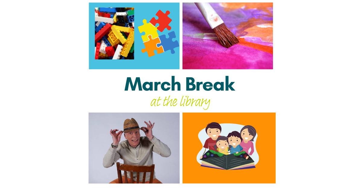 March Break @ the Library! - Perth Union Library