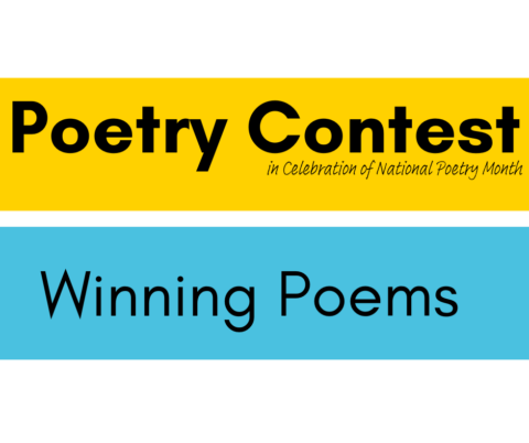 National Poetry Month Contest Winning Poems - Perth Union Library